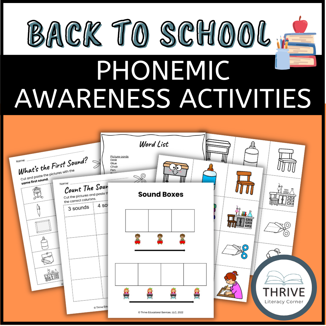 Back to School Themed Phonemic Awareness Activities – Thrive Literacy ...